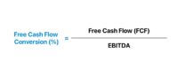 Free Cash Flow Conversion (FCF) | Formula + Calculator