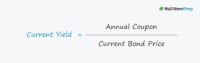 Current Yield | Formula + Calculator