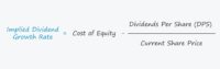 Implied Dividend Growth Rate | Formula + Calculator