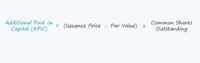 Additional Paid-In Capital (APIC) | Formula + Calculation