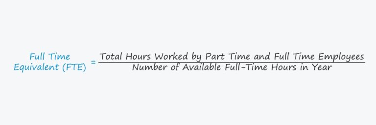 Full Time Equivalent (FTE) | Formula + Calculator