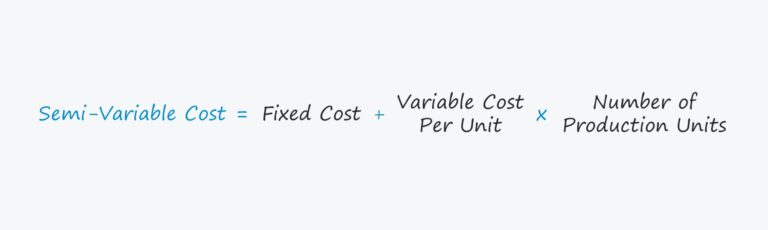 Semi-Variable Cost | Formula + Calculator