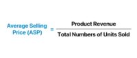 Average Selling Price (ASP) | Formula + Calculator