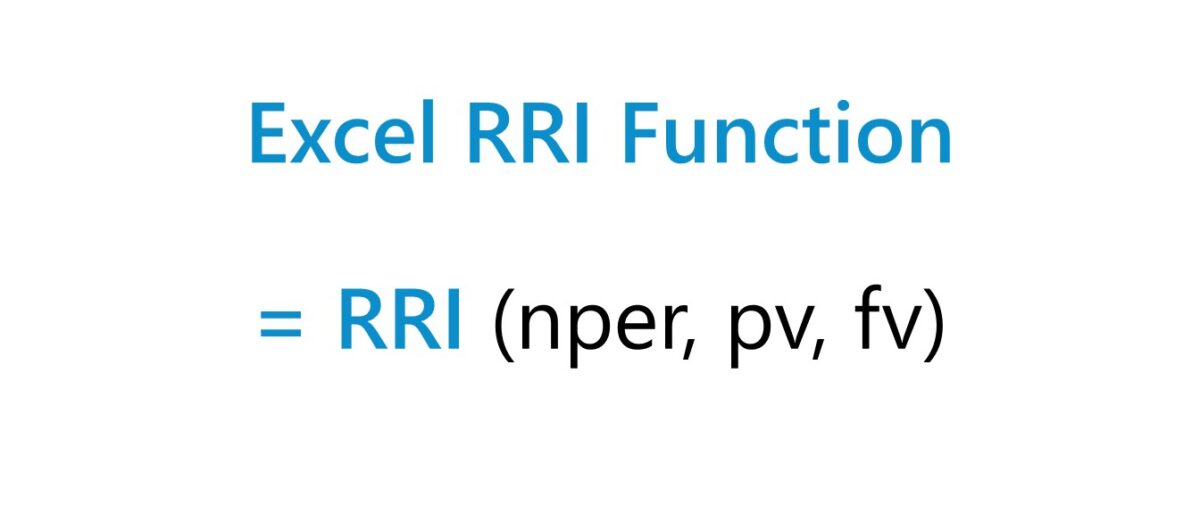 RRI Function in Excel | Formula + Calculator
