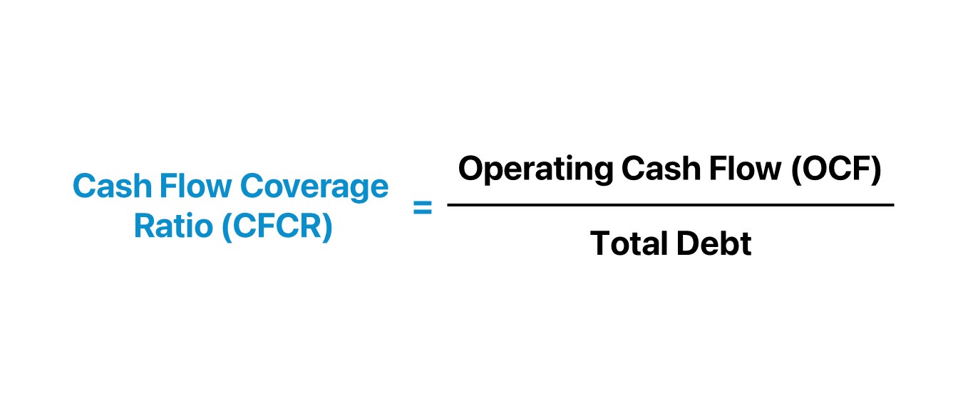 Cash Flow Coverage Ratio CFCR Formula Calculator