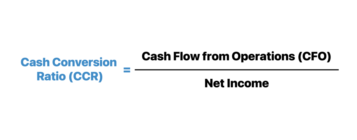 Cash Conversion Ratio (CCR) | Formula + Calculator