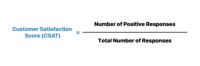 Customer Satisfaction Score (CSAT) | Formula + Calculator